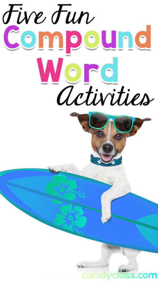 Five Fun Compound Word Activities – The Candy Class