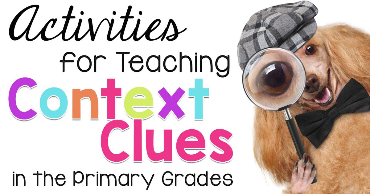 Activities for Teaching Context Clues in the Primary Grades - The Candy ...